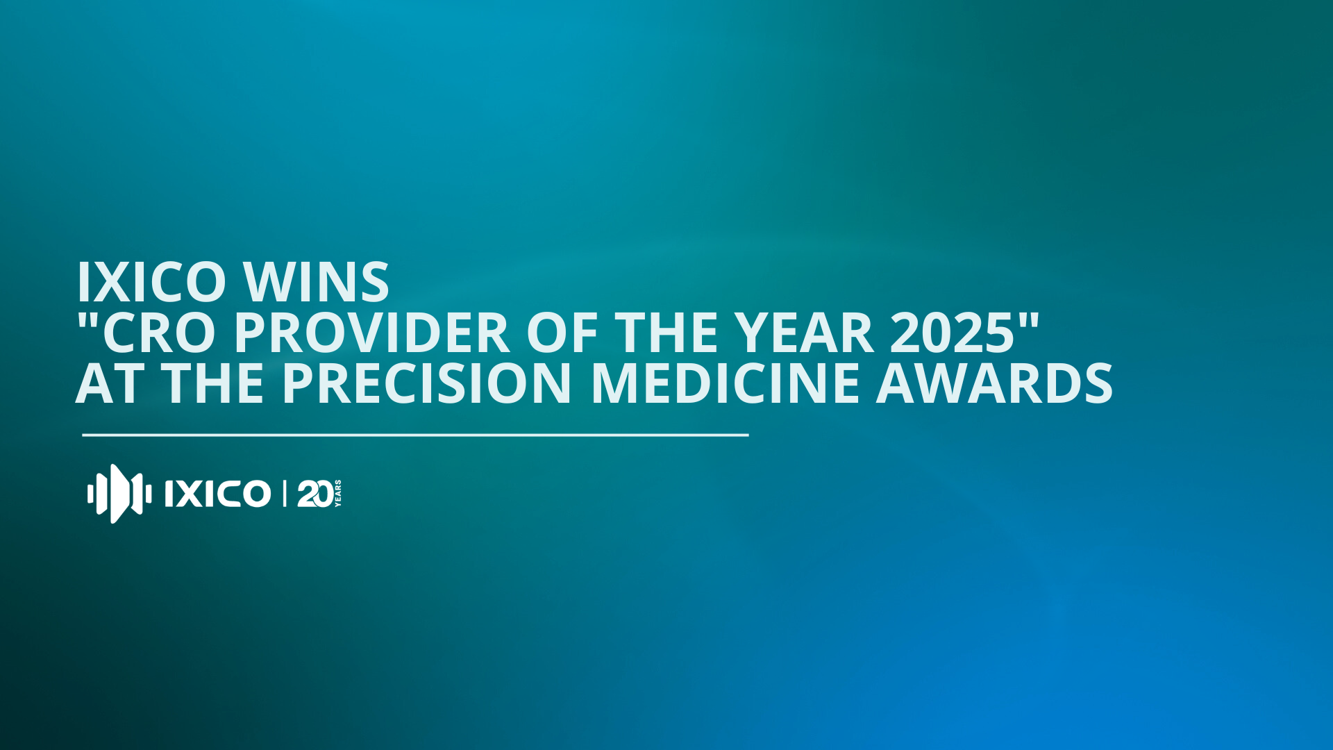 IXICO wins "CRO Provider of the Year 2025" at the Precision Medicine ...