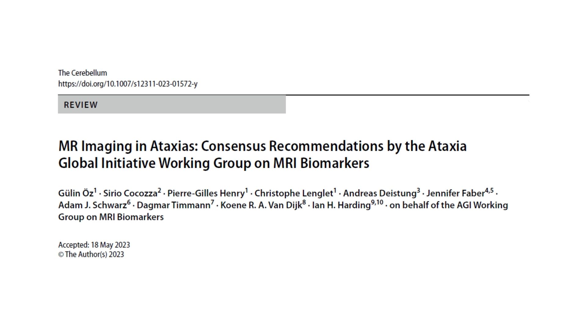 MR Imaging in Ataxias Consensus Recommendations by the Ataxia Global ...